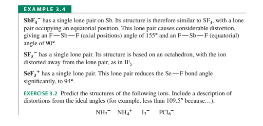 Solved EXAMPLE 3.4 SbF, has a single lone pair on Sb. Its | Chegg.com