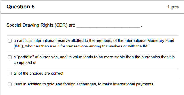 Solved Special Drawing Rights (SDR) are an artificial | Chegg.com