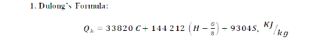 Solved 1. Dulong"s Formula: Qh=33820C+144212(H−8o)−9304 | Chegg.com