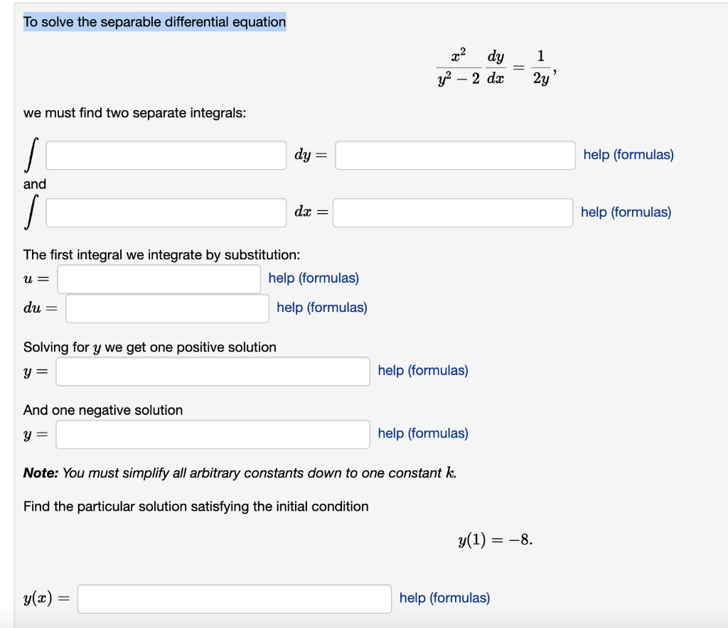 Solved To solve the separable differential equation | Chegg.com