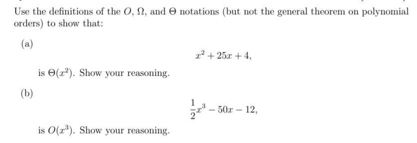 Solved Use the definitions of the O, 12, and notations (but | Chegg.com