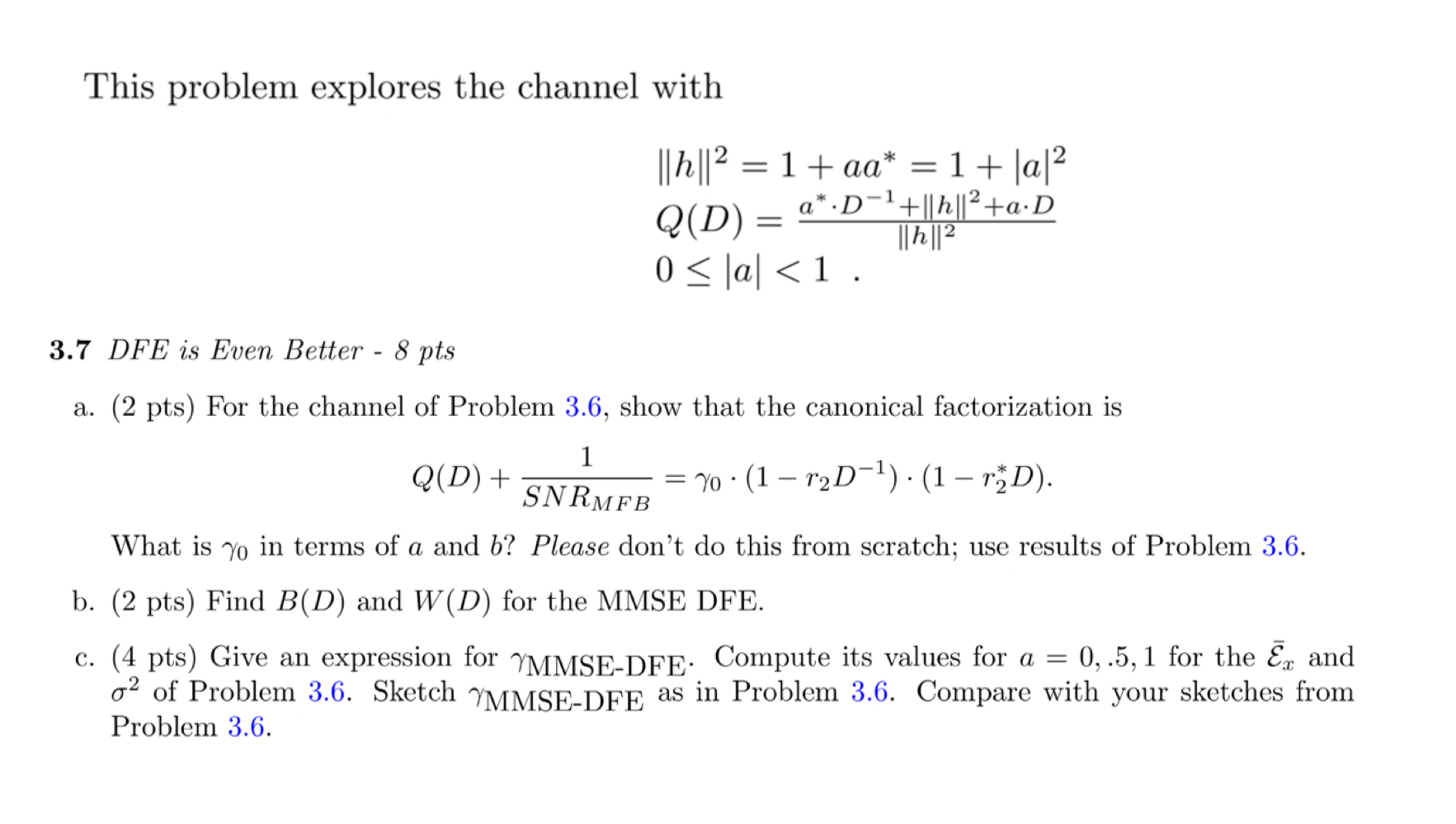 Solved This problem explores the channel with | Chegg.com