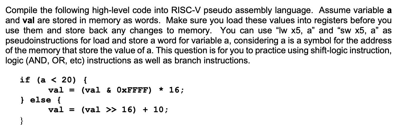 Compile the following high-level code into RISC-V | Chegg.com