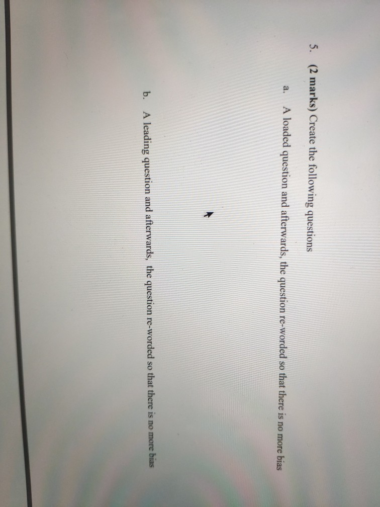 Solved 5. (2 marks) Create the following questions a. A | Chegg.com