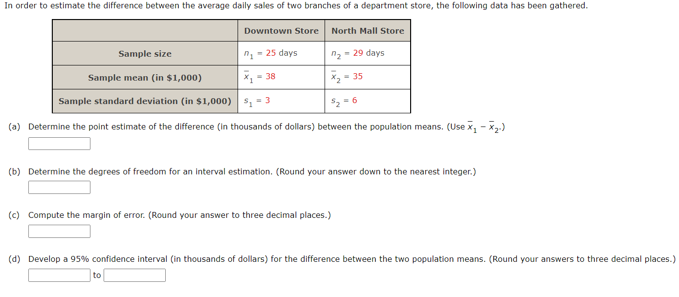 Solved (a) Determine the point estimate of the difference | Chegg.com
