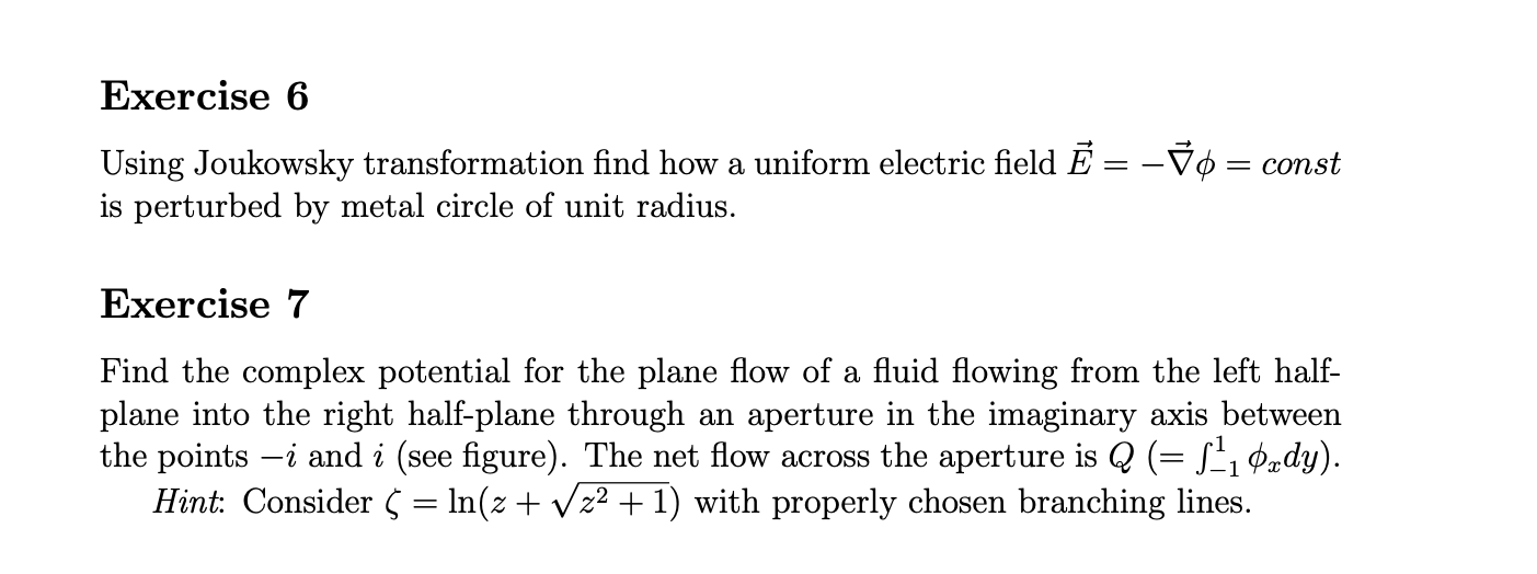 Exercise 6 Using Joukowsky transformation find how a | Chegg.com