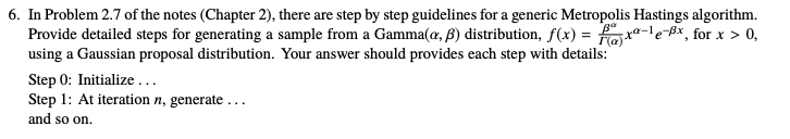 Solved Problem 2.7 A generic Metropolis-Hastings (MH) | Chegg.com