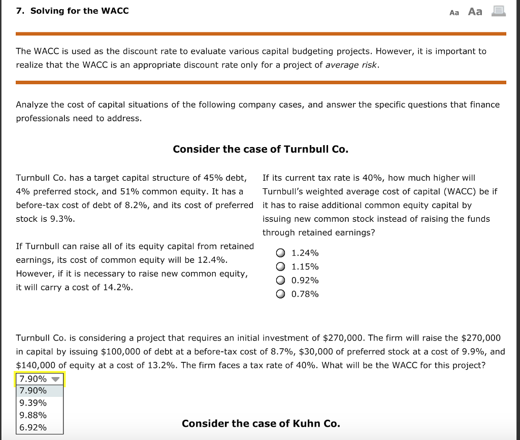 Solved 7. Solving for the WACC The WACC is used as the | Chegg.com