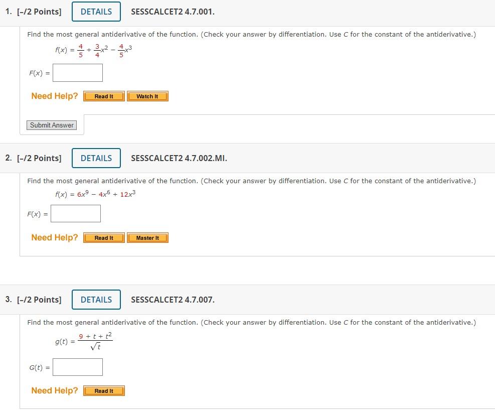 Solved Find the most general antiderivative of the function. | Chegg.com