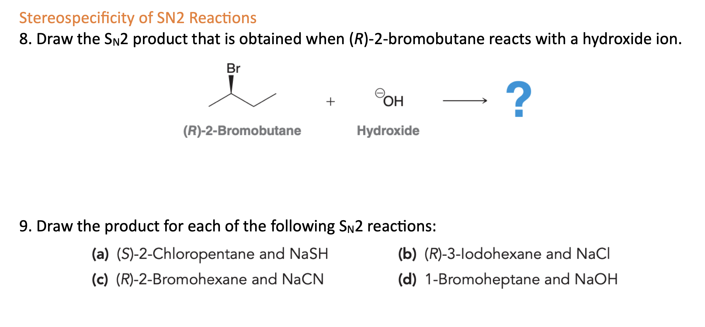 Solved Stereospecificity of SN2 ﻿ReactionsDraw the SN2 | Chegg.com