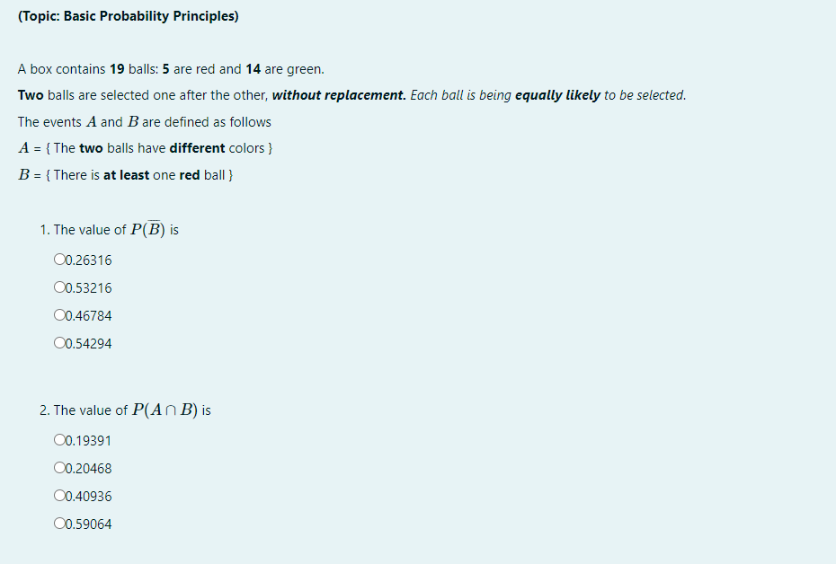 Solved (Topic: Basic Probability Principles) A box contains | Chegg.com