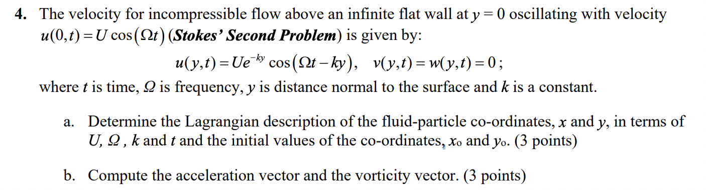 Solved The velocity for incompressible flow above an | Chegg.com