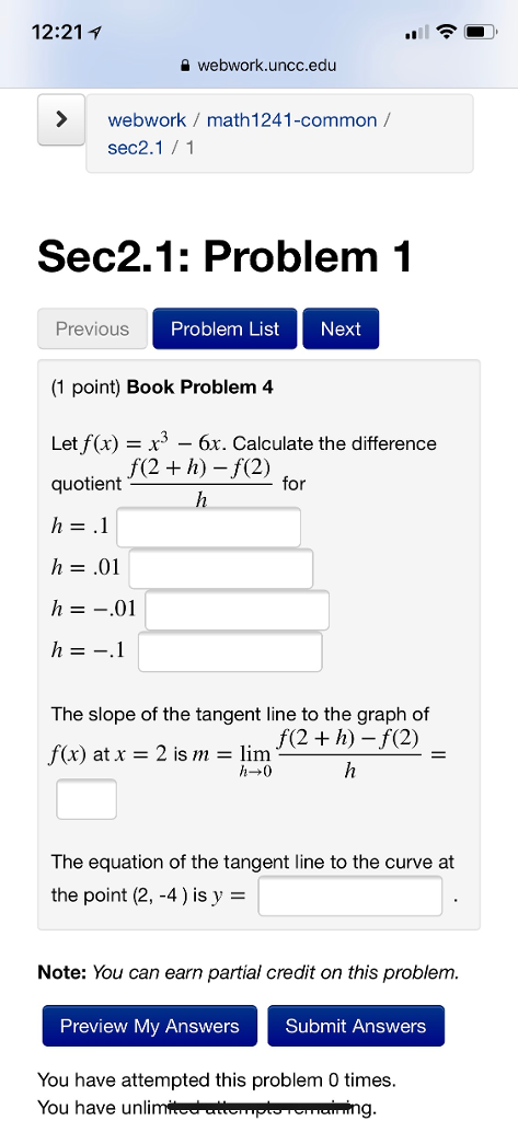 Solved 12:21 1 webwork.uncc.edu webwork/ math1241-common / | Chegg.com