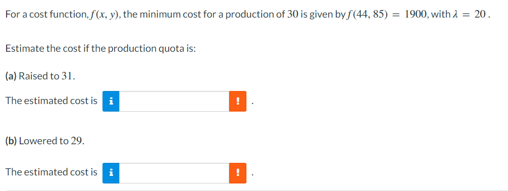 Solved For a cost function, f(x,y), the minimum cost for a | Chegg.com