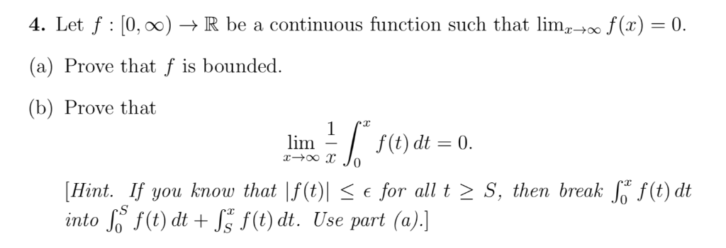 Solved 4. Let f : 10,00) → R be a continuous function such | Chegg.com