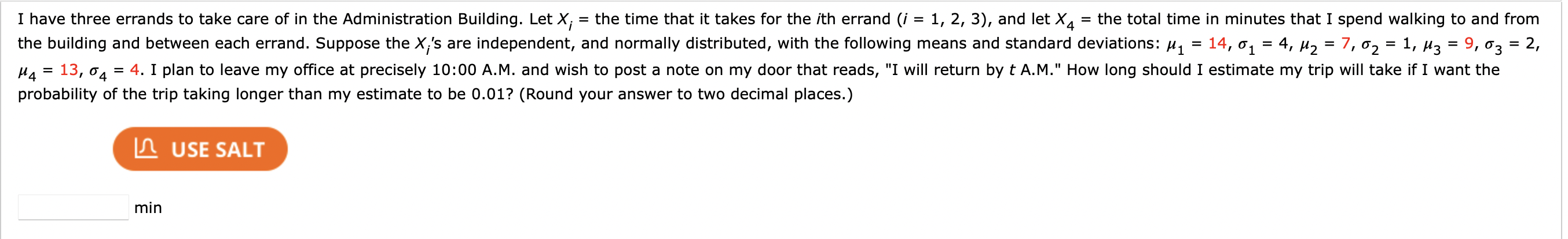 Solved probability of the trip taking longer than my | Chegg.com
