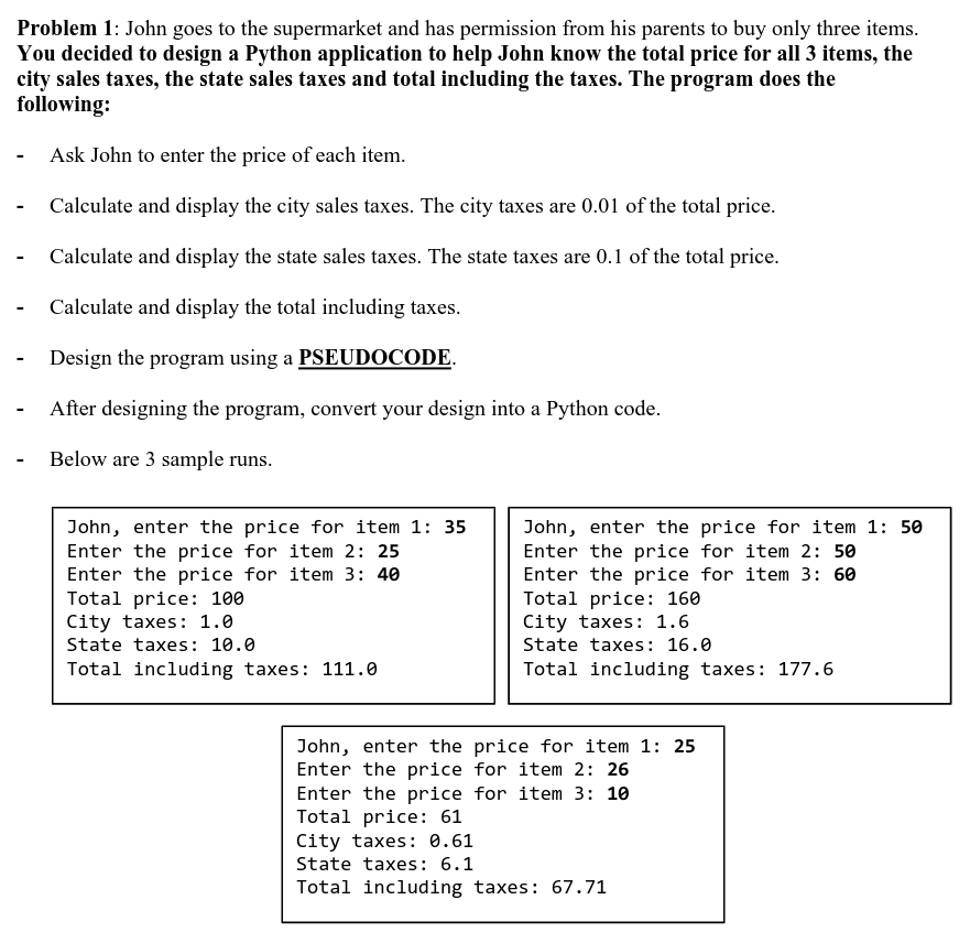 Solved Problem 1: John goes to the supermarket and has | Chegg.com