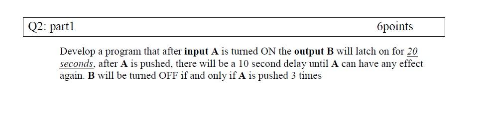 Solved Q2: part1 6points Develop a program that after input | Chegg.com