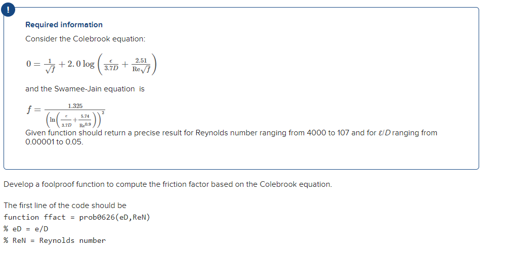Solved Required information Consider the Colebrook equation: | Chegg.com