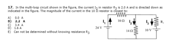 Solved 17. In the multi-loop circuit shown in the figure, | Chegg.com