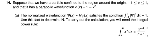 Solved 14. Suppose that we have a particle confined to the | Chegg.com