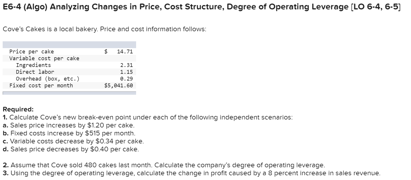 Solved E6-4 (Algo) Analyzing Changes in Price, Cost | Chegg.com