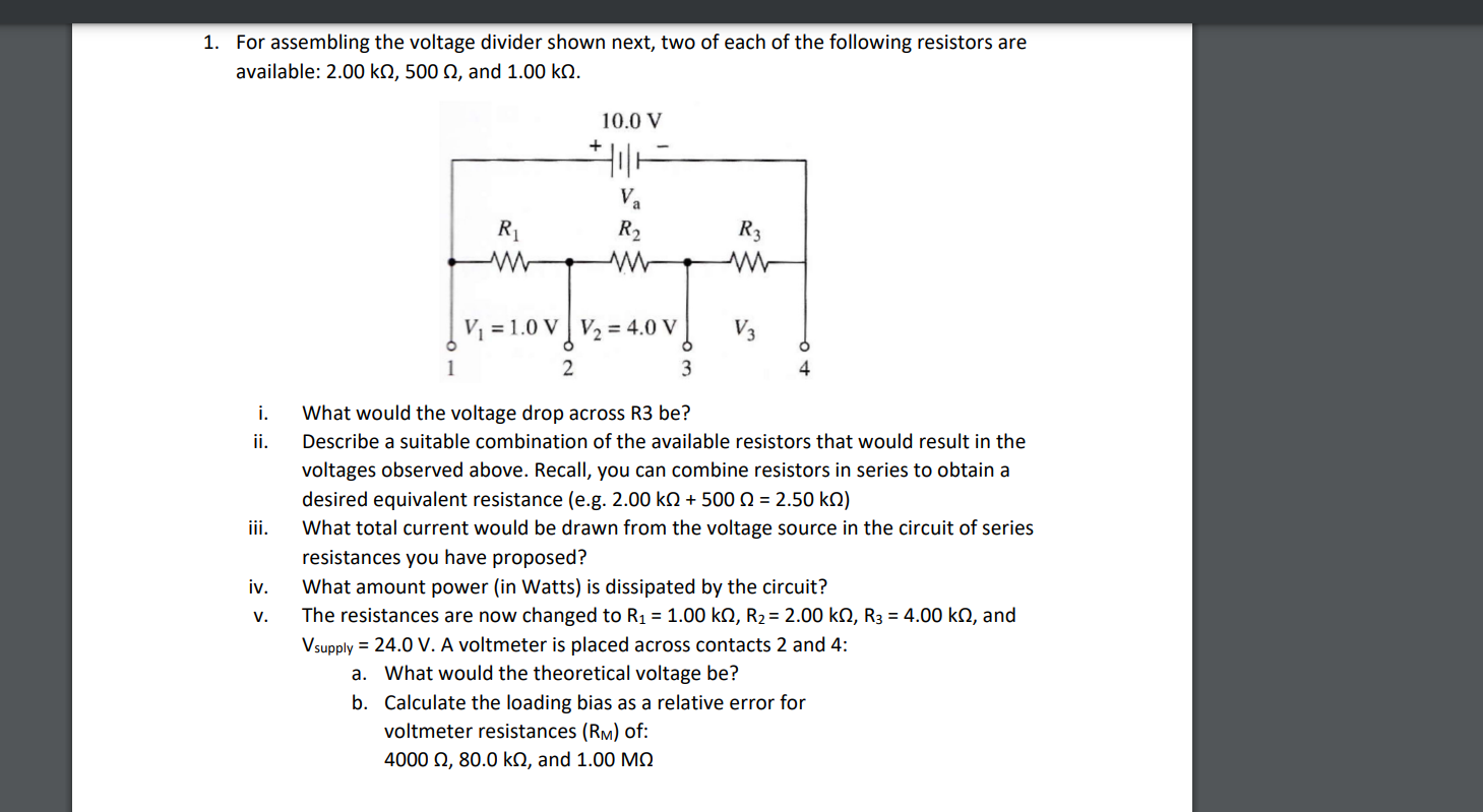Solved 1. For assembling the voltage divider shown next, two | Chegg.com