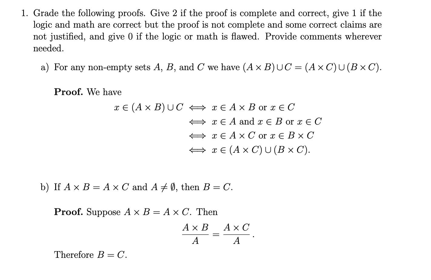 Solved 1. Grade the following proofs. Give 2 if the proof is | Chegg.com