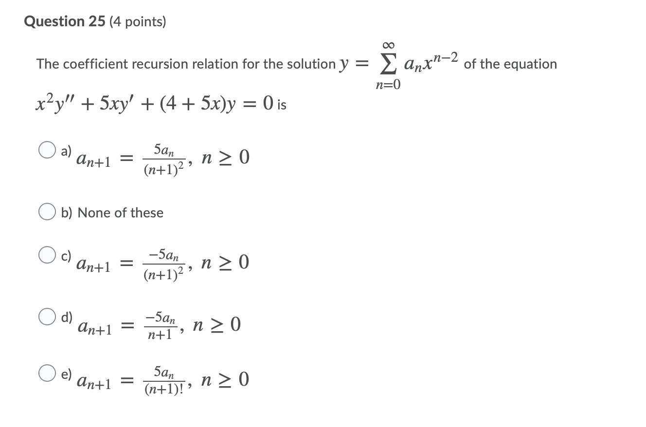 Solved Question 25 4 Points The Coefficient Recursion