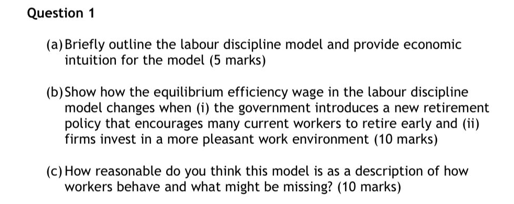 Solved Question 1 (a) Briefly outline the labour discipline | Chegg.com