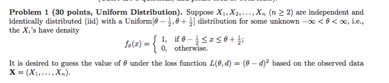 Problem 1 (30 points, Uniform Distribution). Suppose | Chegg.com
