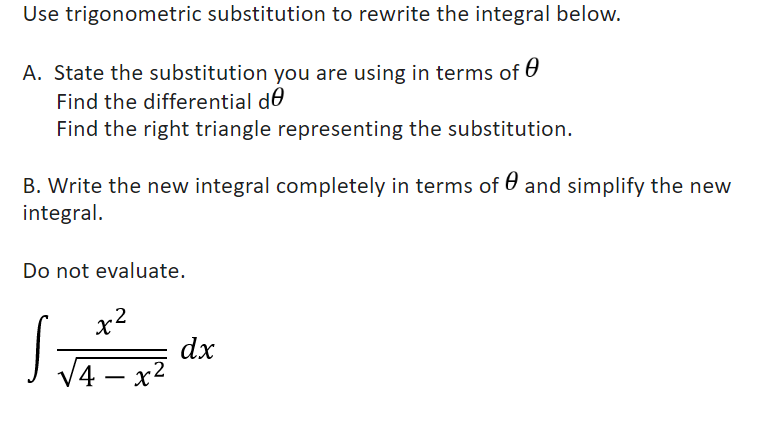 Solved Use trigonometric substitution to rewrite the | Chegg.com