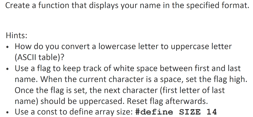 Solved Create a function that displays your name in the | Chegg.com