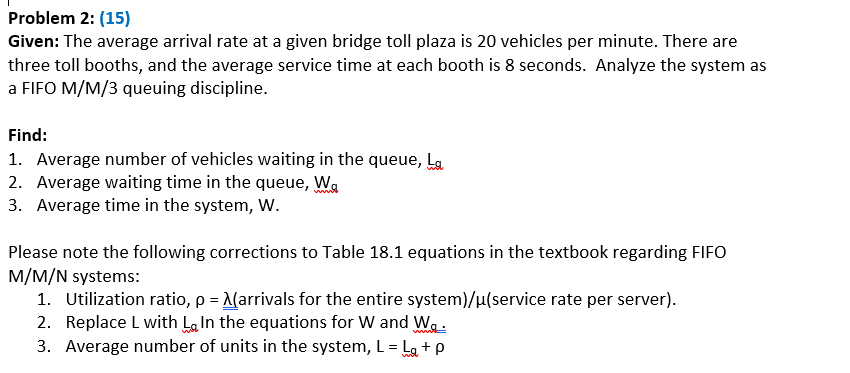 Solved Problem 2: (15)Given: The average arrival rate at a | Chegg.com