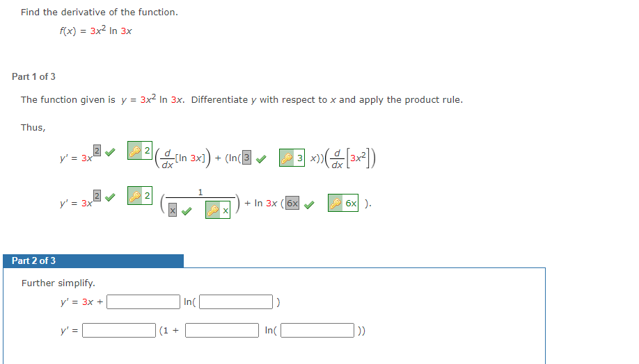 Solved Find the derivative of the function. f(x) = 3x2 In 3x | Chegg.com