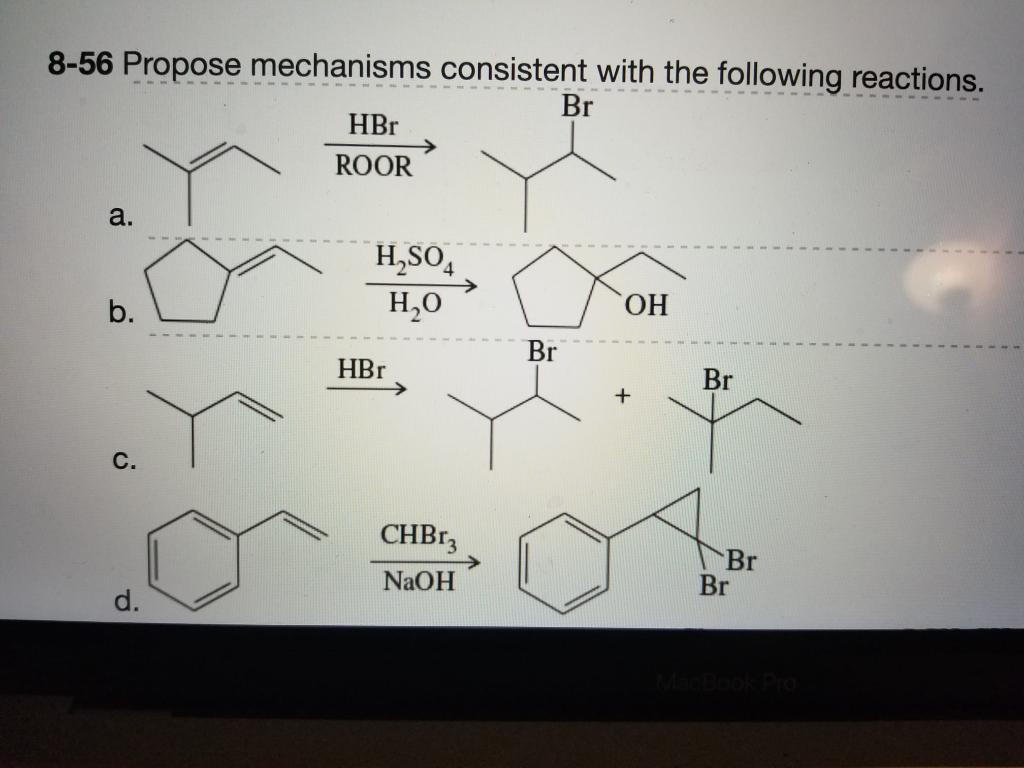 Solved 8-56 Propose mechanisms consistent with the following | Chegg.com