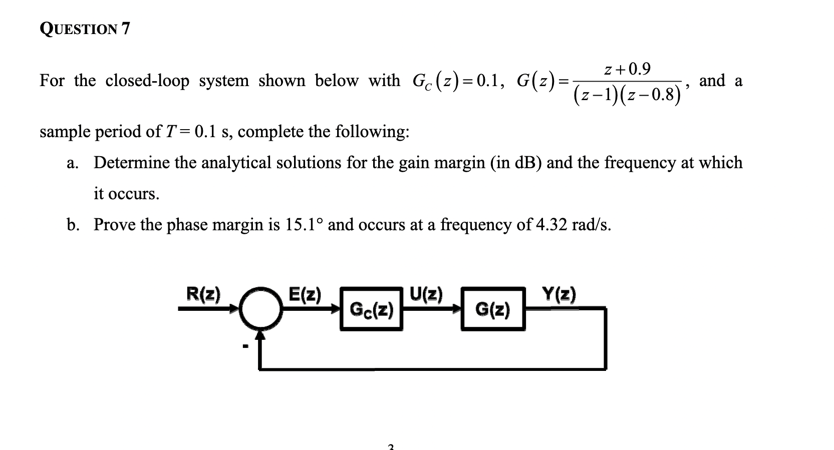 For the closed-loop system shown below with | Chegg.com