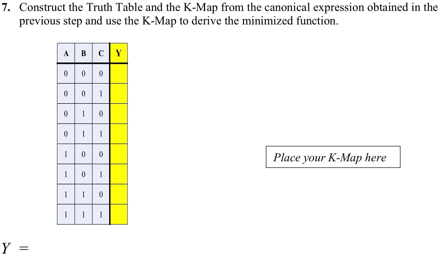 Solved 5 Write The Unsimplified Boolean Expression For The