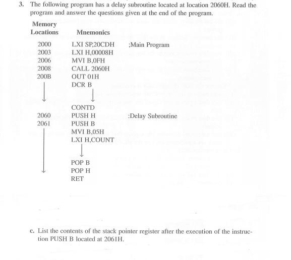 Solved 3. The following program has a delay subroutine | Chegg.com