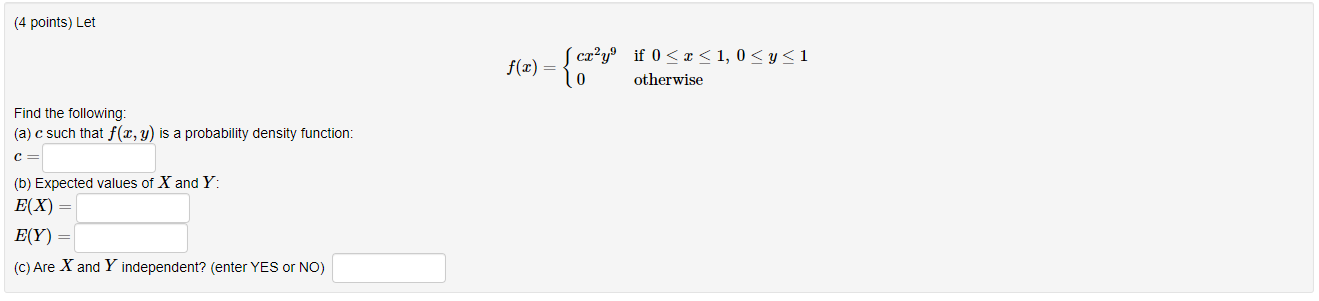 Solved (4 points) Let Find the following: (a) c such that | Chegg.com