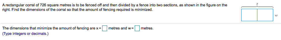Solved A rectangular corral of 726 square metres is to be | Chegg.com
