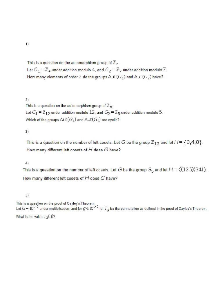 1) This is a question on the automorphism group of Zn | Chegg.com