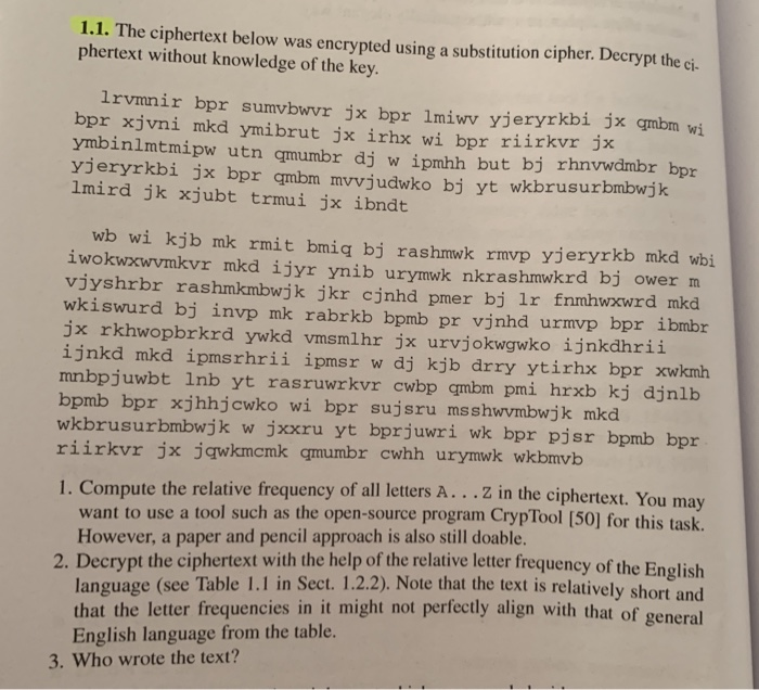 1.1. The ciphertext below was encrypted using a | Chegg.com