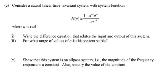 Solved c) Consider a causal linear time-invariant system | Chegg.com