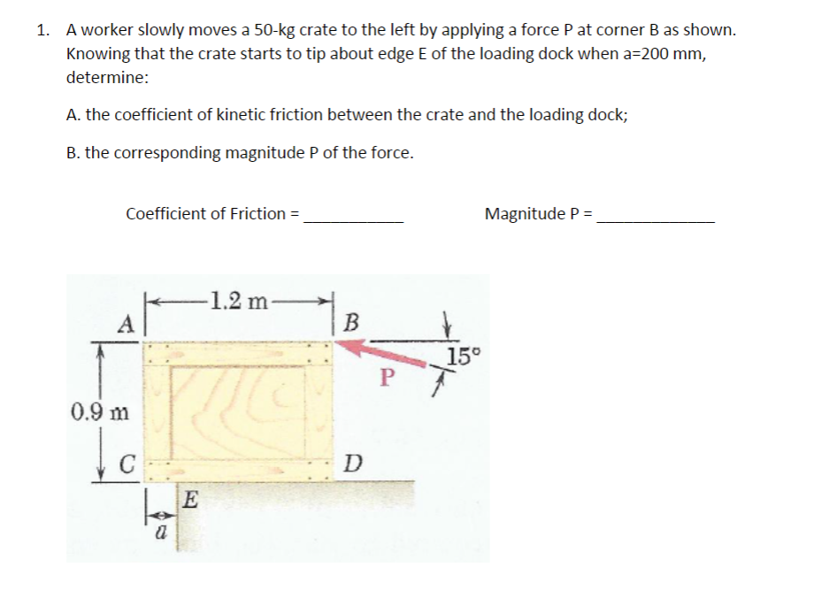 Solved A worker slowly moves a 50-kg crate to the left by | Chegg.com