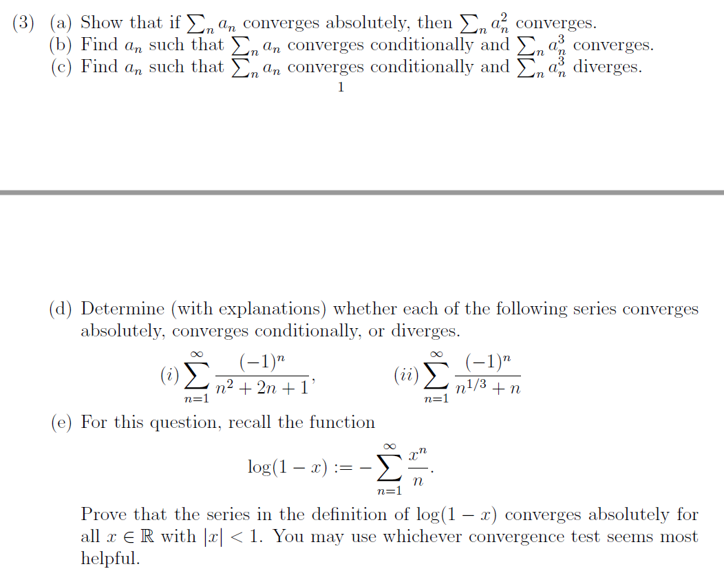 Solved (3) (a) Show that if In an converges absolutely, then | Chegg.com