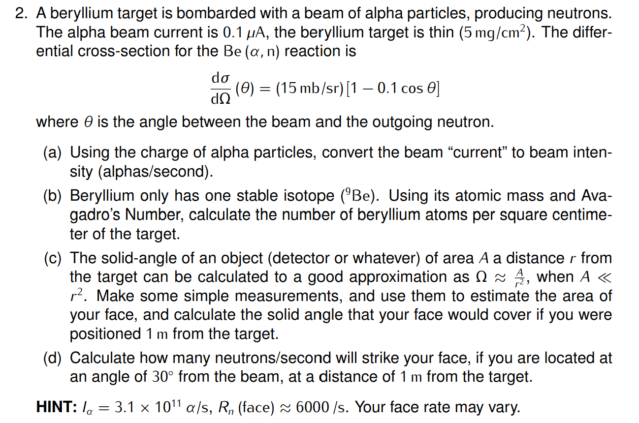 Solved A beryllium target is bombarded with a beam of alpha | Chegg.com