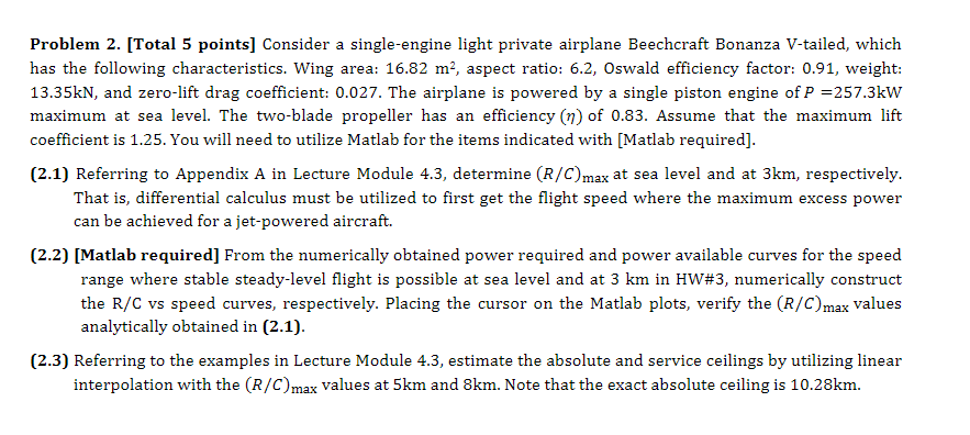 Solved Problem 2. [Total 5 points] Consider a single-engine | Chegg.com