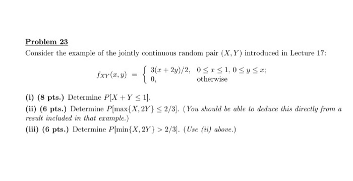 Solved Problem 23 Consider the example of the jointly | Chegg.com