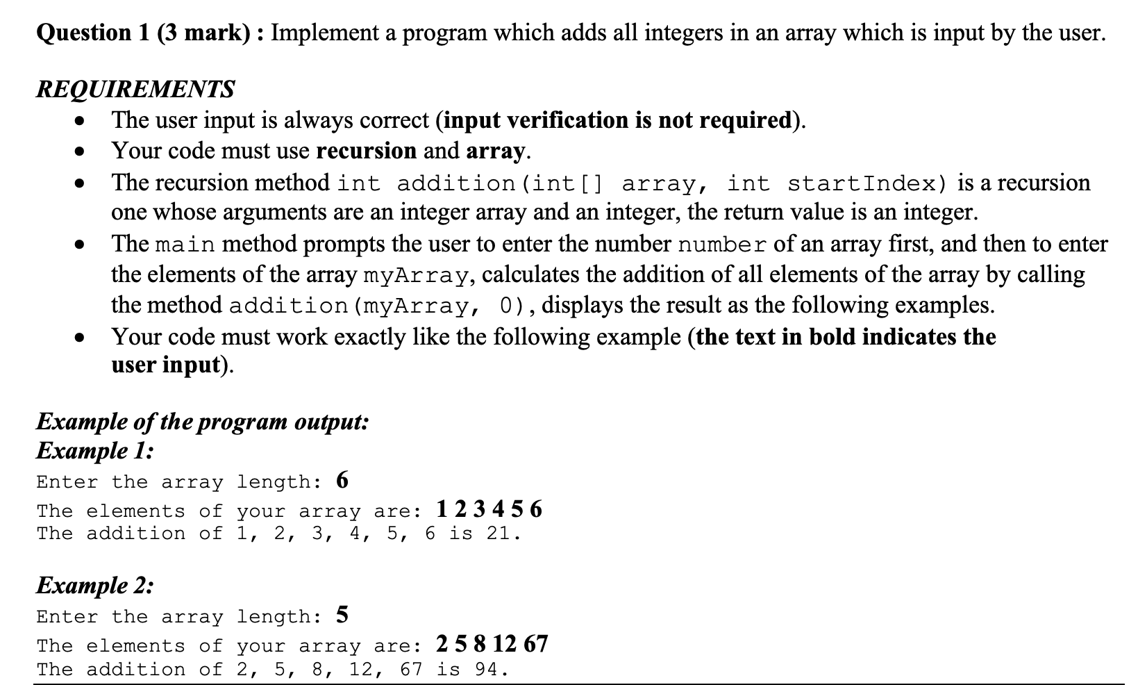 Solved Question 1 (3 mark) : Implement a program which adds | Chegg.com